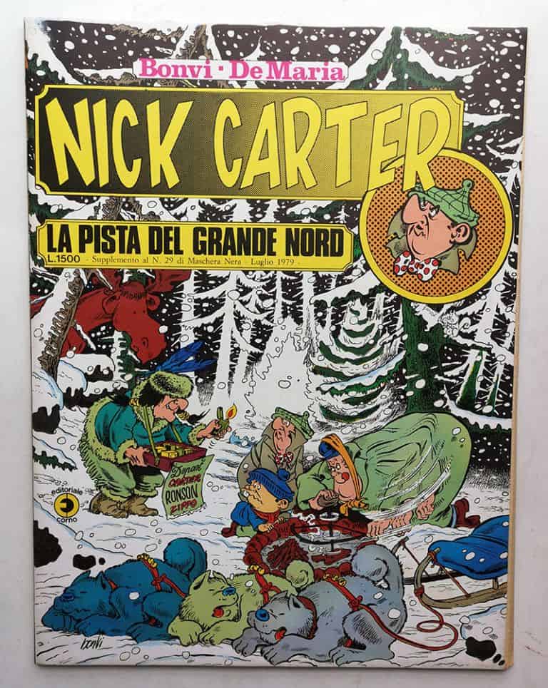 NICK CARTER La pista del grande nord CORNO 1979 Bonvi SUPPLEMENTO ...