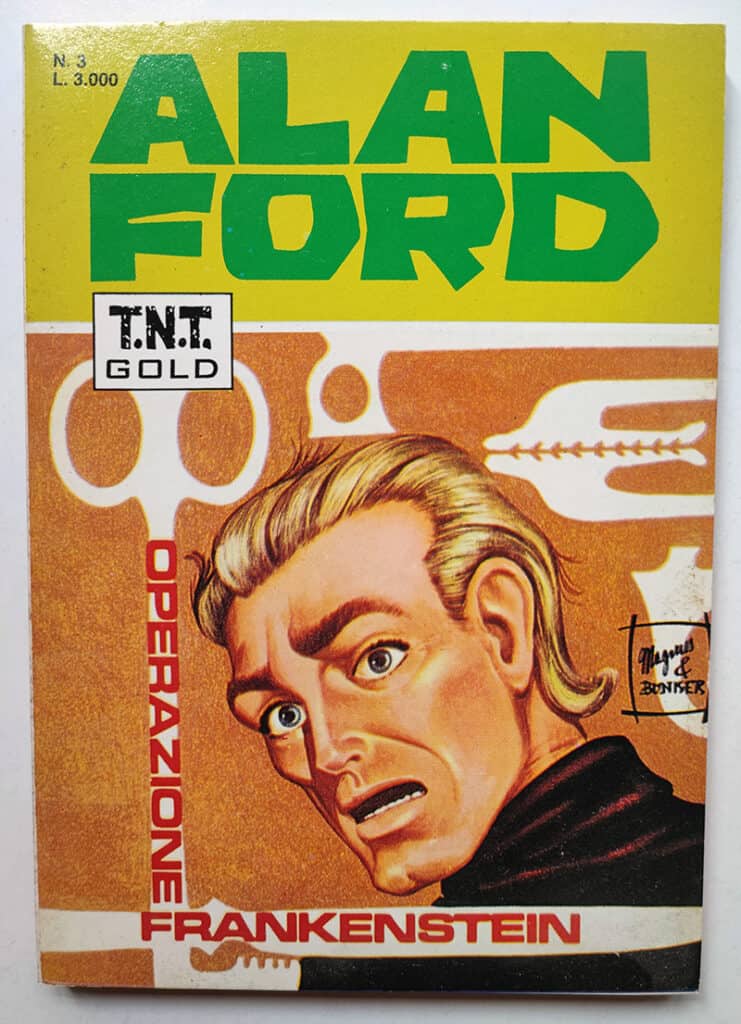 ALAN FORD T.N.T. GOLD N 3 Magnus - Max Bunker Press - iCollezionisti