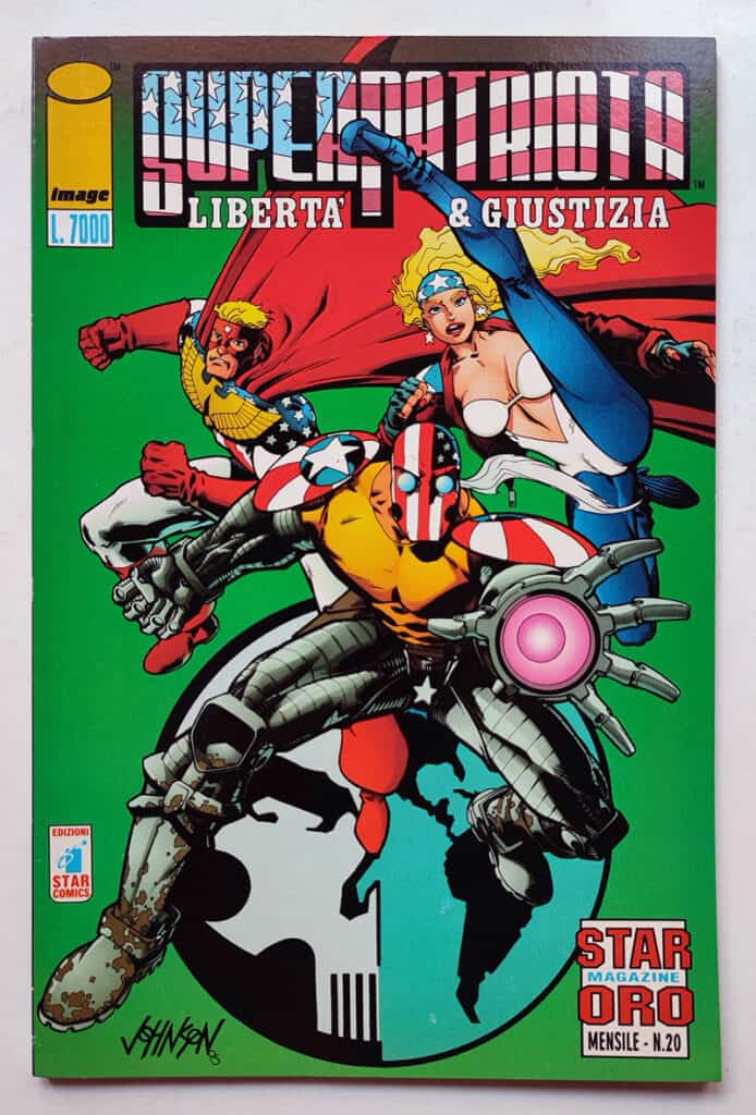 STAR MAGAZINE ORO 20 Superpatriota Libertà e giustizia STAR COMICS ...