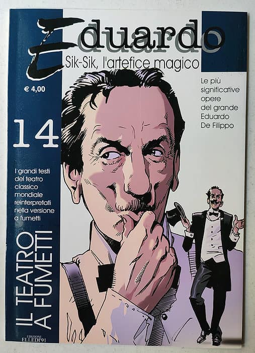 IL TEATRO A FUMETTI 14 Edoardo De Filippo SIK SIK - iCollezionisti
