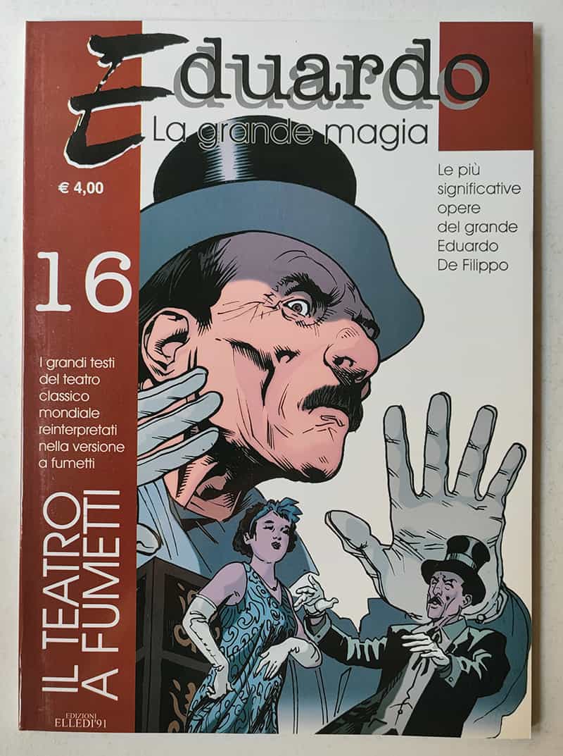 IL TEATRO A FUMETTI 16 Edoardo De Filippo LA GRANDE MAGIA - iCollezionisti